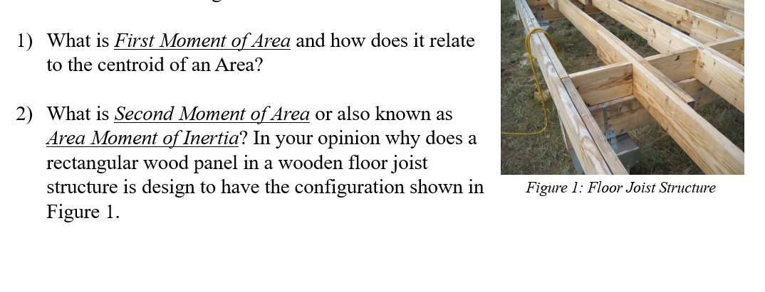 Solved 1) What is First Moment of Area and how does it | Chegg.com
