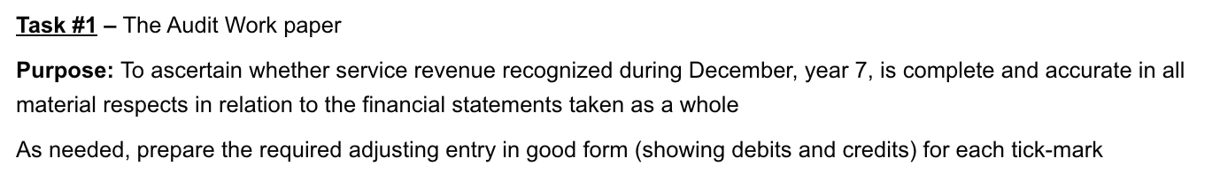 Solved Task \#1 - The Audit Work paper Purpose: To ascertain | Chegg.com