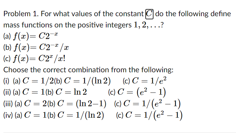 Solved Problem 1. For what values of the constant do the | Chegg.com