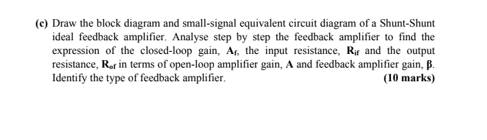 Solved (c) Draw the block diagram and small-signal | Chegg.com