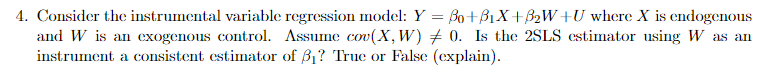 Solved 4. Consider the instrumental variable regression | Chegg.com