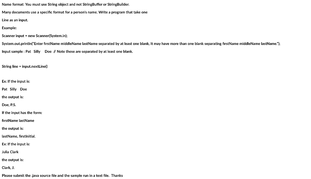 Solved Name format: You must use String object and not | Chegg.com