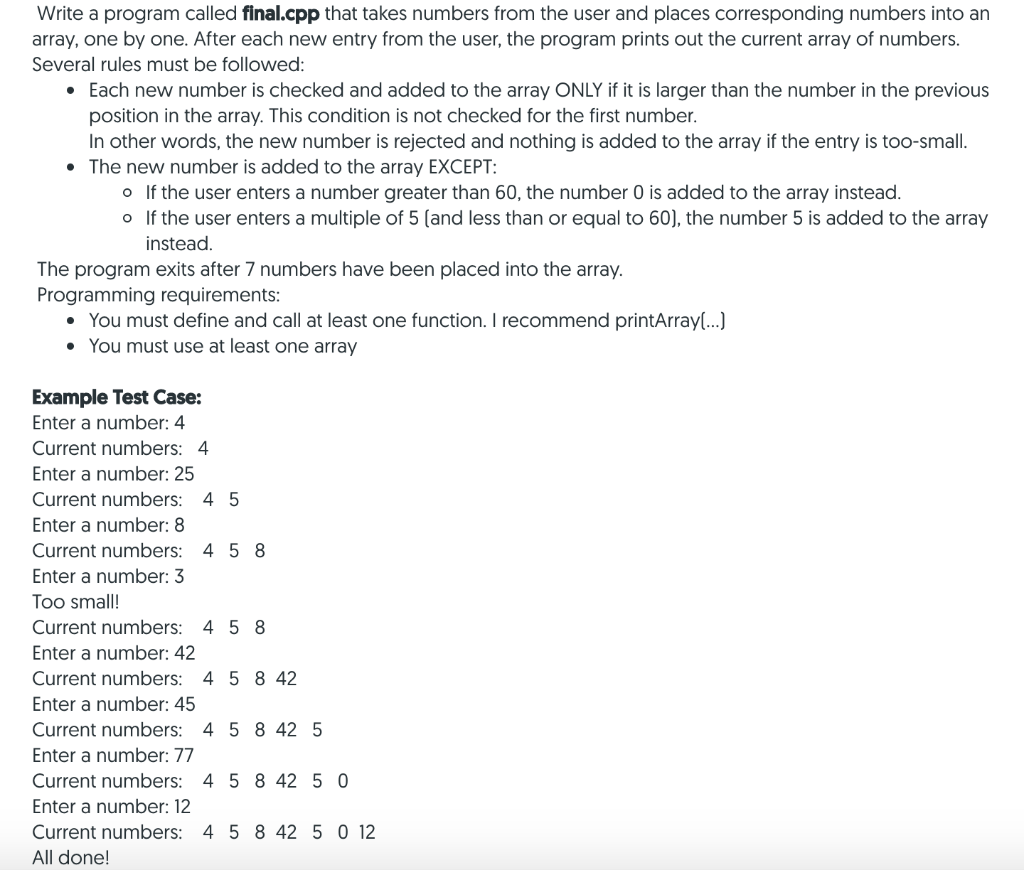 Solved Write A Program Called Finalcpp That Takes Numbers