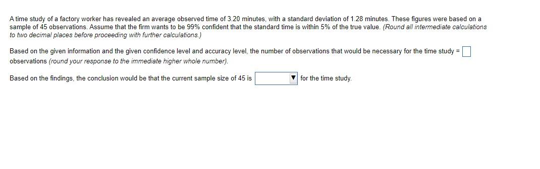 Solved A time study of a factory worker has revealed an | Chegg.com