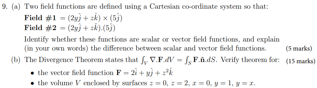 Solved 9. (a) Two field functions are defined using a | Chegg.com