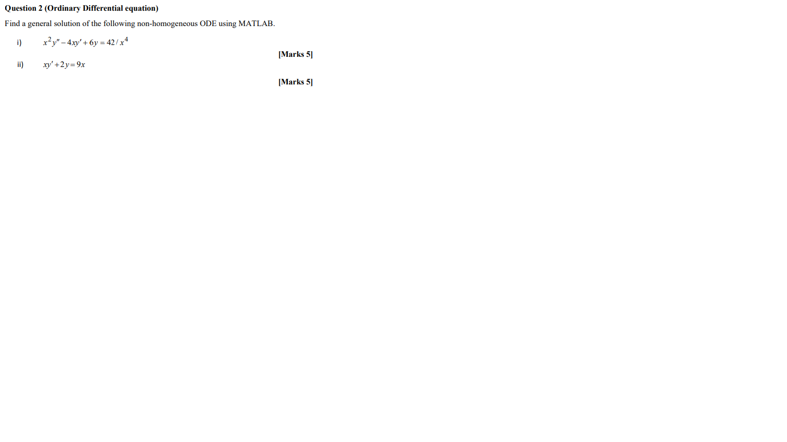Solved Question 2 Ordinary Differential Equation Find A 5447