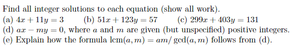 Solved Find all integer solutions to each equation (show all | Chegg.com