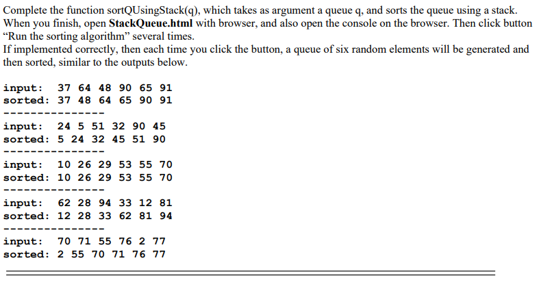 Solved Problem 3C Sorting using Queues Now that you have the | Chegg.com