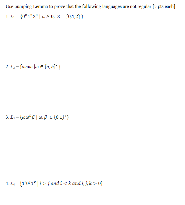 Use pumping Lemma to prove that the following | Chegg.com
