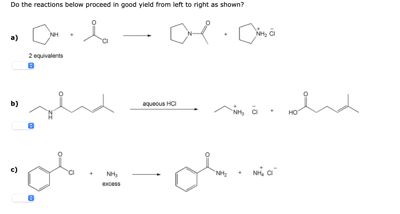 Solved Do the reactions below proceed in good yield from | Chegg.com