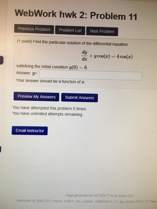 Solved WebWork hwk 2: Problem 11 Previous Problem Problem | Chegg.com Solved WebWork hwk 2: Problem 11 Previous Problem Problem | Chegg.com