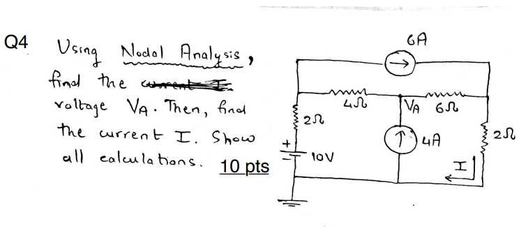 Solved Q4 Using Nodal Analysis, find the voltage VA. Then, | Chegg.com