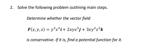 Solved 2. Solve the following problem outlining main steps. | Chegg.com