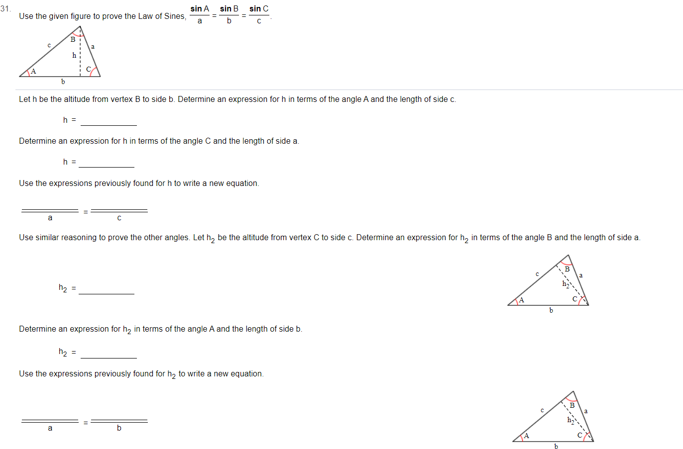 Solved 31. sin C sin A Use the given figure to prove the Law | Chegg.com