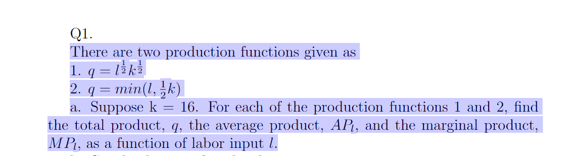 Solved Q1.There are two production functions given | Chegg.com