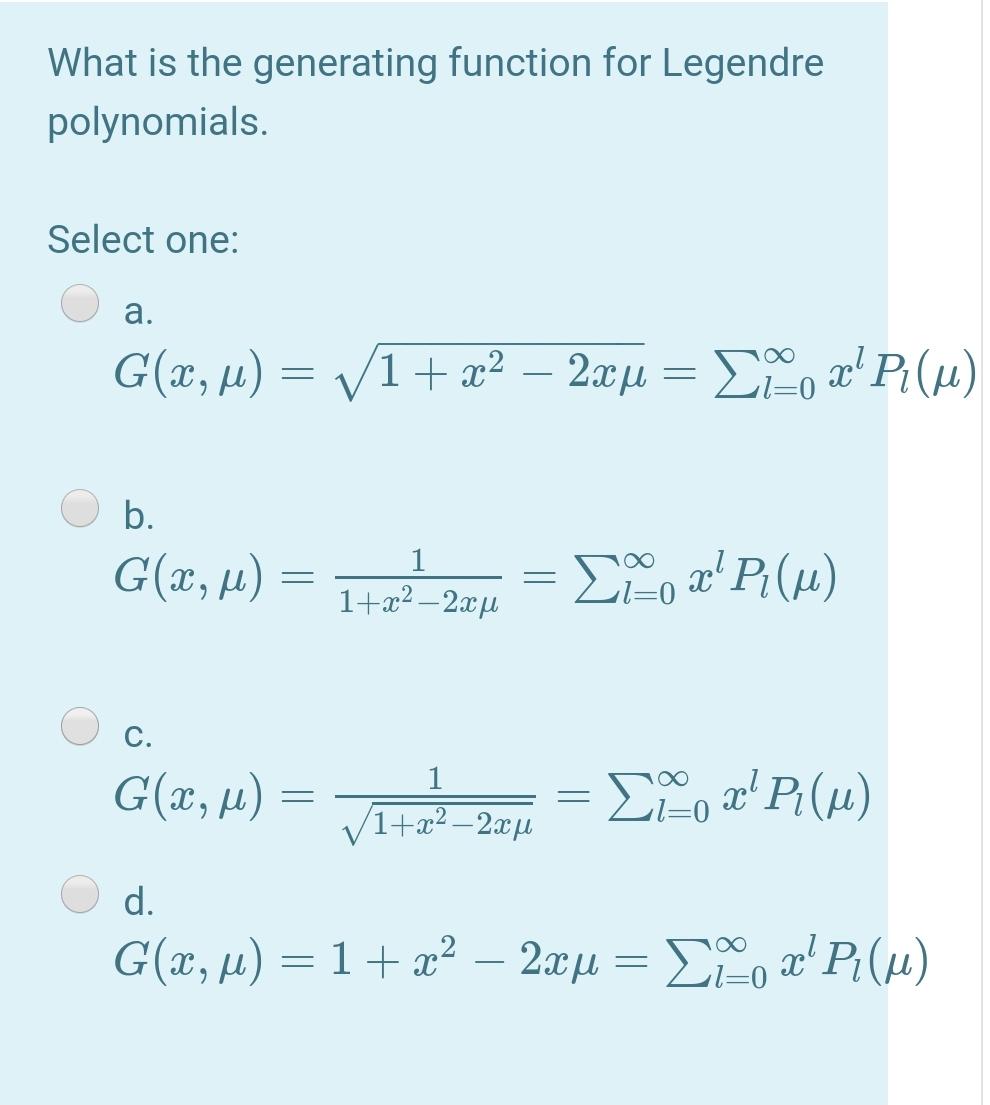 Solved What is the generating function for Legendre | Chegg.com