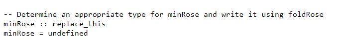 Determine an appropriate type for minRose and write | Chegg.com