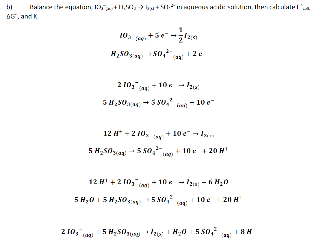 Solved I am stucked on balancing the given equation IO3- + | Chegg.com