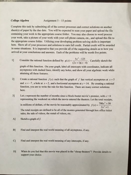 Solved College Algebra Assignment 5-15 points Complete this | Chegg.com