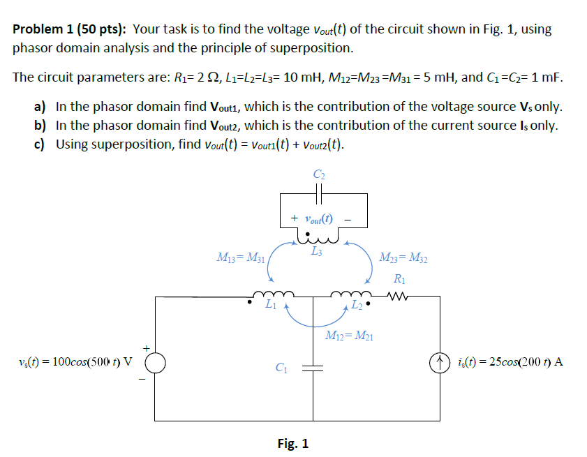 Solved Problem 1 (50 pts): Your task is to find the voltage | Chegg.com