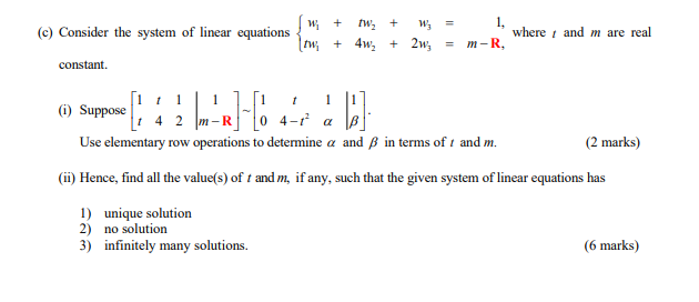 Solved + (c) Consider the system of linear equations w + w | Chegg.com