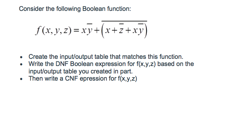 Solved Consider the following Boolean function: f(x, y, z)= | Chegg.com