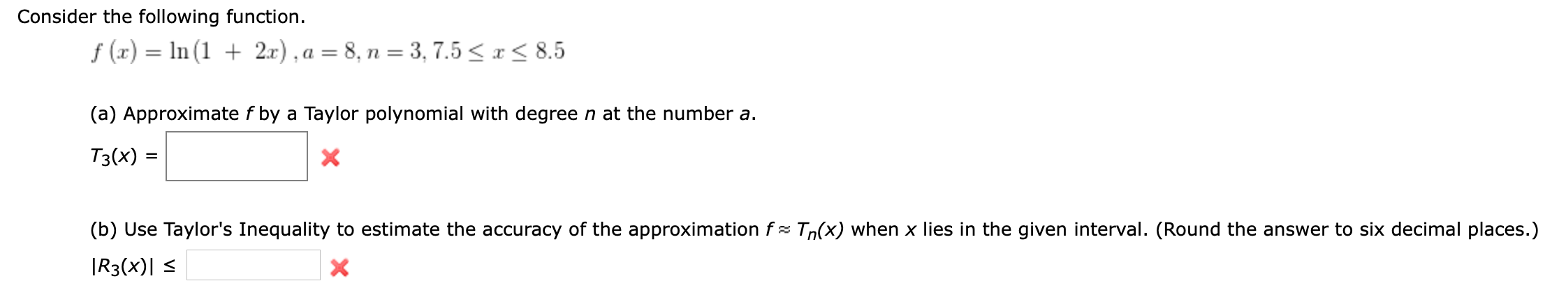 Solved Consider the following function. f (x) = ln (1 + 2x), | Chegg.com