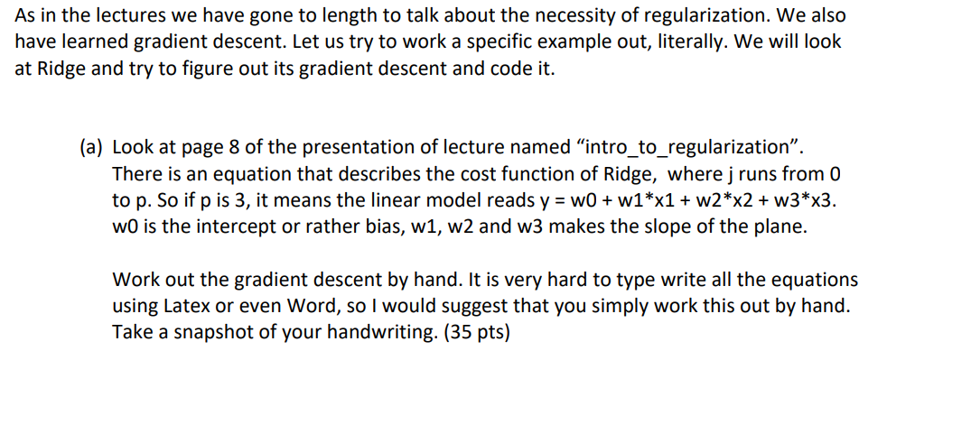 Solved As in the lectures we have gone to length to talk | Chegg.com