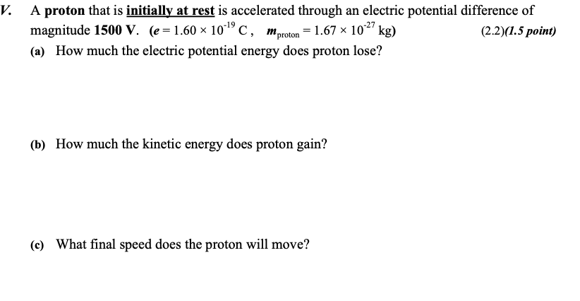 Solved . A proton that is initially at rest is accelerated | Chegg.com
