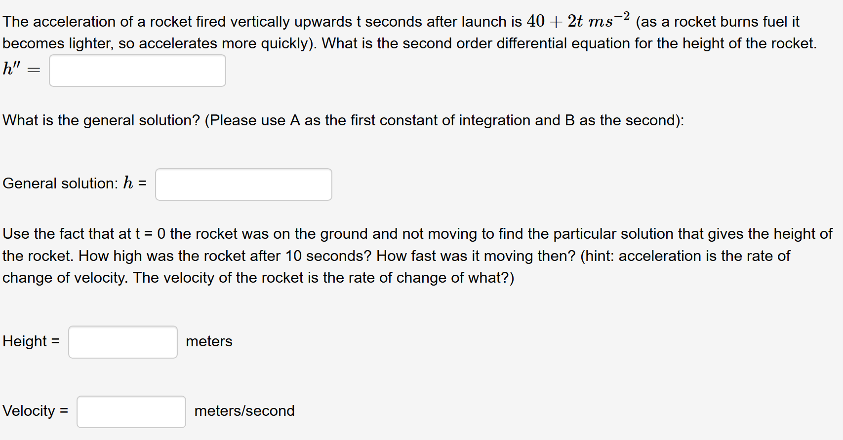 Solved The acceleration of a rocket fired vertically upwards | Chegg.com