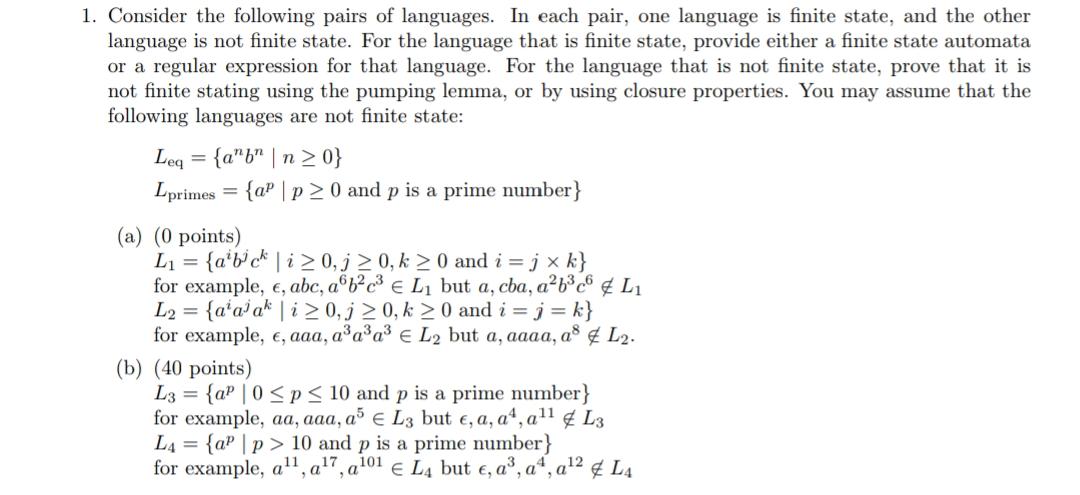 Solved 1. Consider the following pairs of languages. In each | Chegg.com