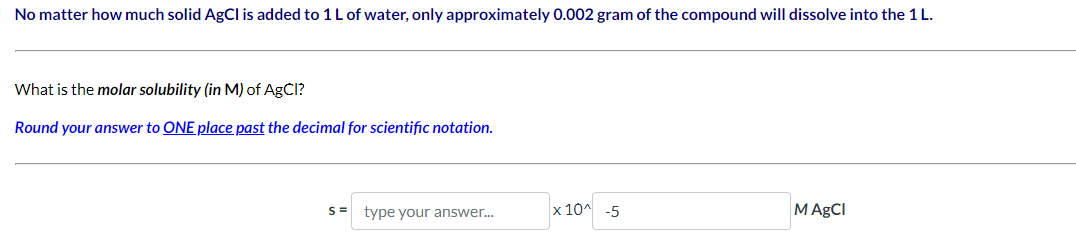 Solved No matter how much solid AgCl is added to 1 L of | Chegg.com