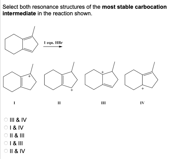 Select both resonance structures of the most stable | Chegg.com