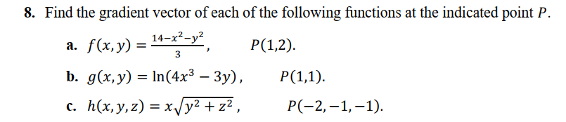 Solved 8. Find the gradient vector of each of the following | Chegg.com