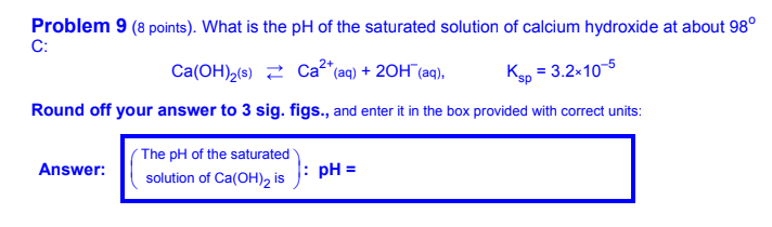 Solved Problem 9 (8 points). What is the pH of the saturated | Chegg.com