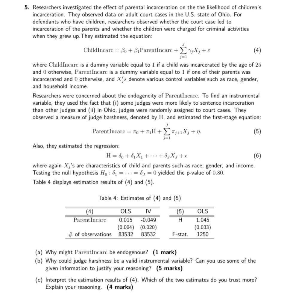 Solved 5. Researchers investigated the effect of parental | Chegg.com