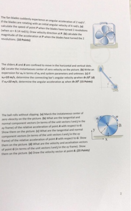 Solved The fan blades suddenly experience an angular | Chegg.com