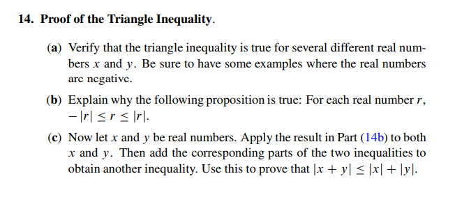 Solved 14. Proof of the Triangle Inequality (a) Verify that | Chegg.com