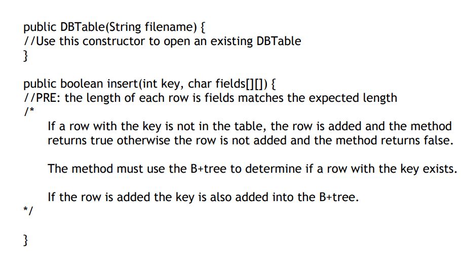 Implement the DBTable and the BTree classes shown on | Chegg.com