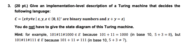 Solved 3. (20 pt.) Give an implementation-level description | Chegg.com