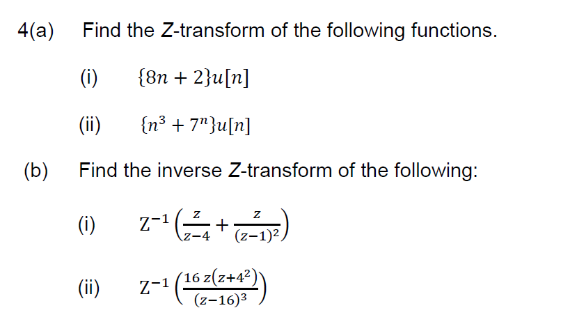 Solved a) Find the Z-transform of the following functions. | Chegg.com