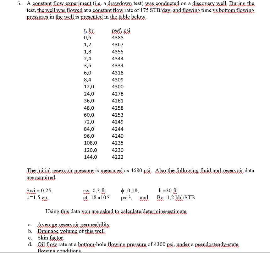 5. A constant flow experiment (ie a drawdown test) | Chegg.com