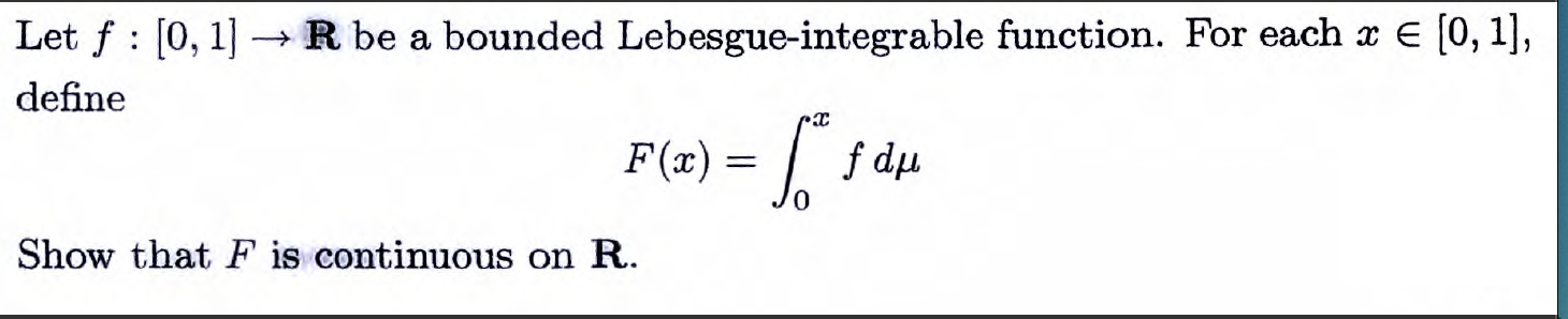 Solved Let f : [0, 1] → R be a bounded Lebesgue-integrable | Chegg.com