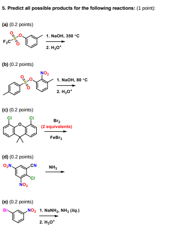 Solved 5. Predict all possible products for the following | Chegg.com