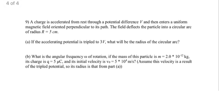 Solved A charge is accelerated from rest through a potential | Chegg.com