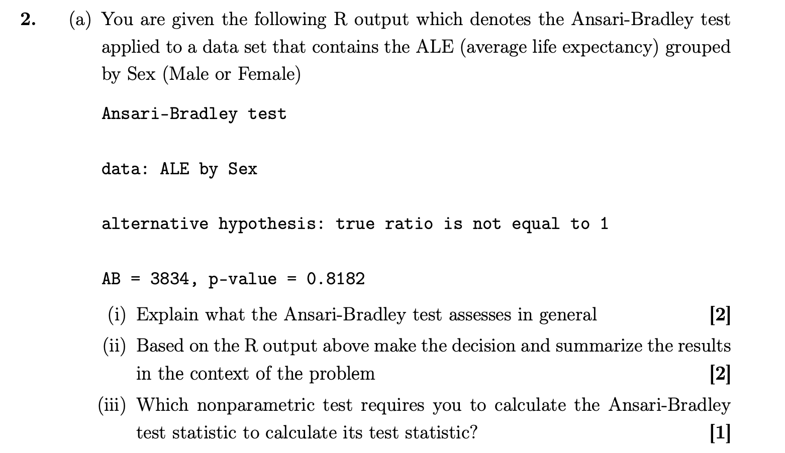 Solved (a) You are given the following R output which | Chegg.com