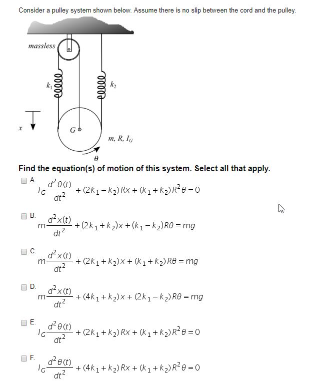 Solved Consider a pulley system shown below. Assume there is | Chegg.com Solved Consider a pulley system shown below. Assume there is | Chegg.com