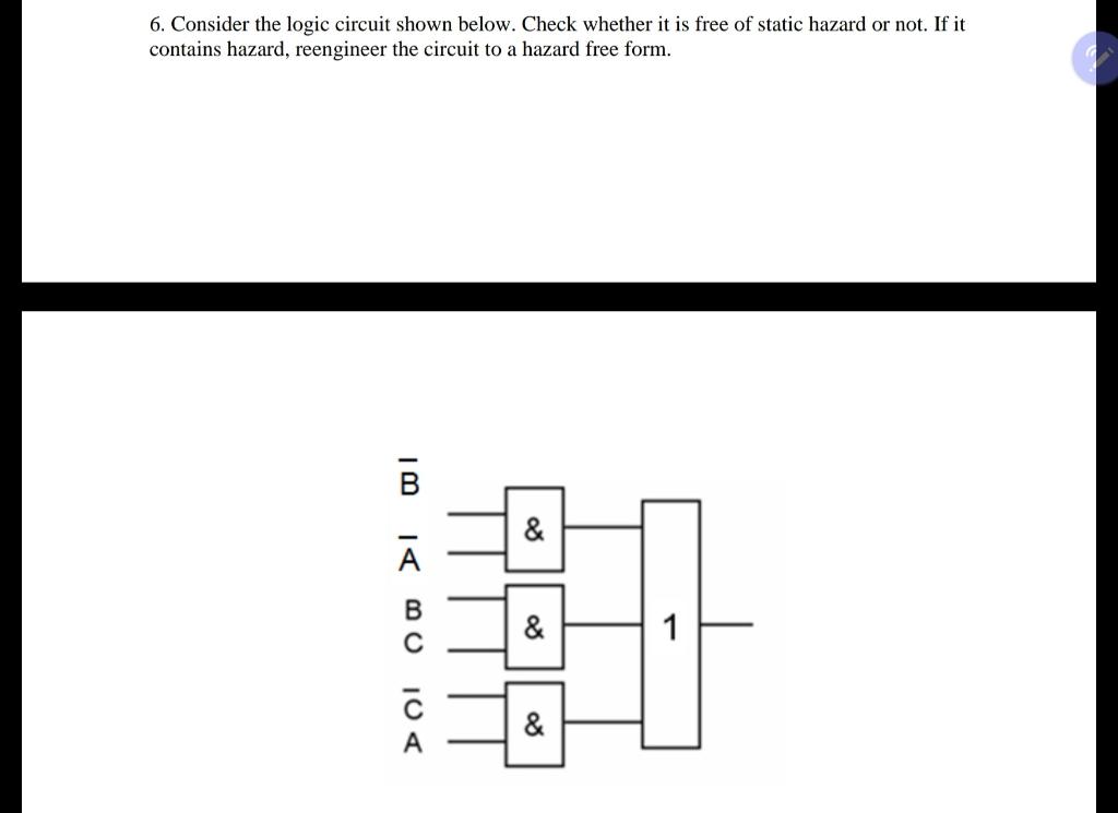 Solved 6. Consider the logic circuit shown below. Check | Chegg.com