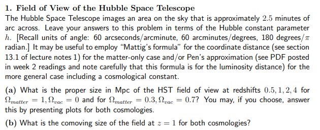 Solved Field of View of the Hubble Space TelescopeThe Hubble | Chegg.com