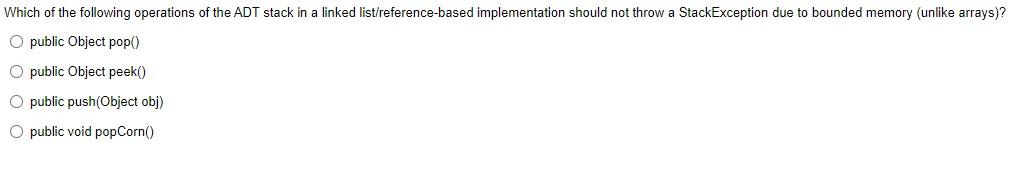 Solved Which of the following operations of the ADT stack in | Chegg.com